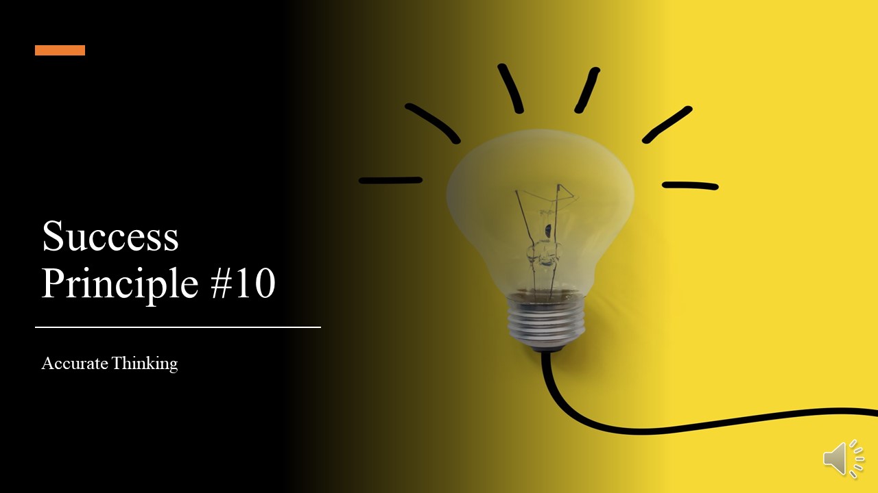 Success Principle 10 – Accurate Thinking – Sacred Life Connections ...